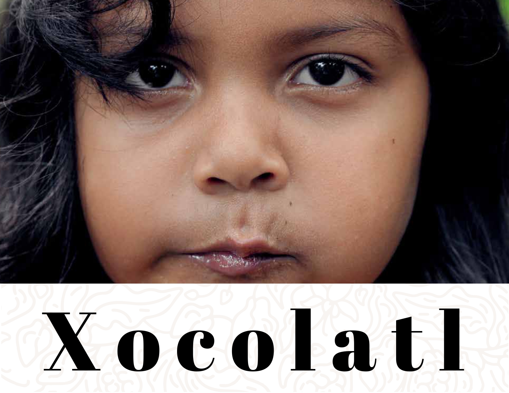 "Xocolatl: Una identidad a base de cacao" | Dirección de Cultura